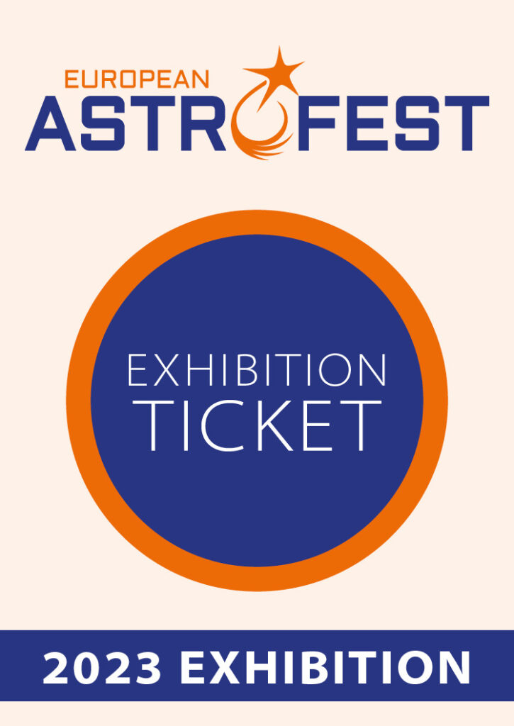 European AstroFest 2023: Exhibition Ticket – Astronomy Now Shop