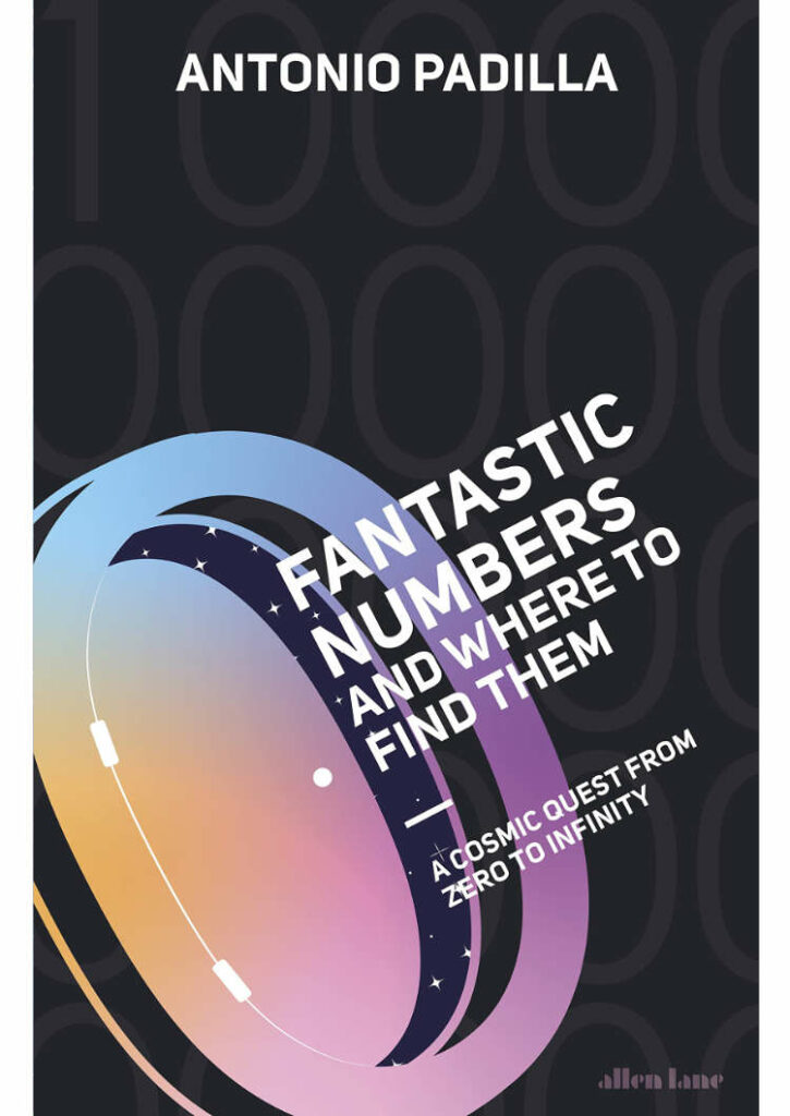 Fantastic Numbers and Where to Find Them – Astronomy Now Shop