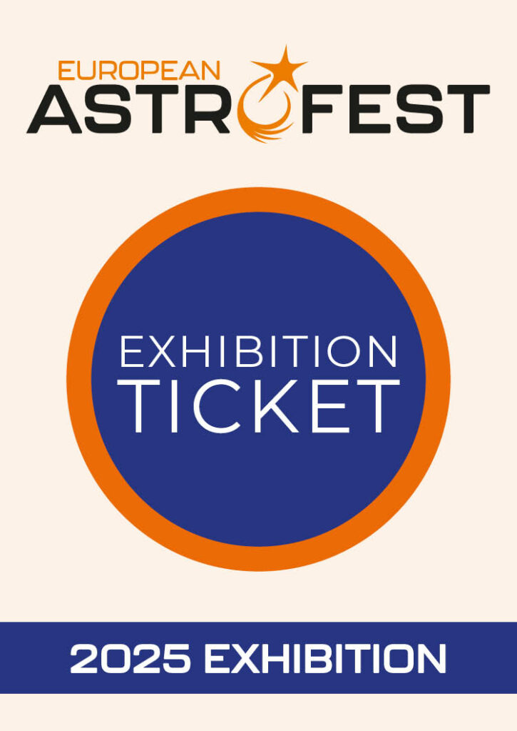 European AstroFest 2025: Exhibition Ticket – Astronomy Now Shop
